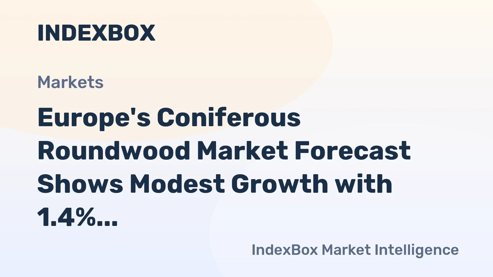 Europe's Coniferous Roundwood Market Forecast Shows Modest Growth with 1.4% CAGR in Value Through 2035