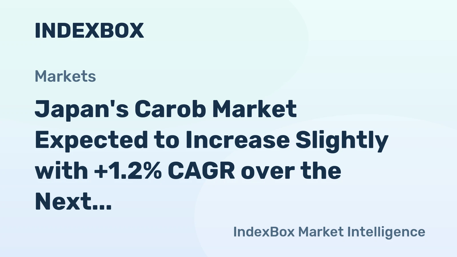 Japan's Carob Market Expected to Increase Slightly with +1.2% CAGR over the Next Decade