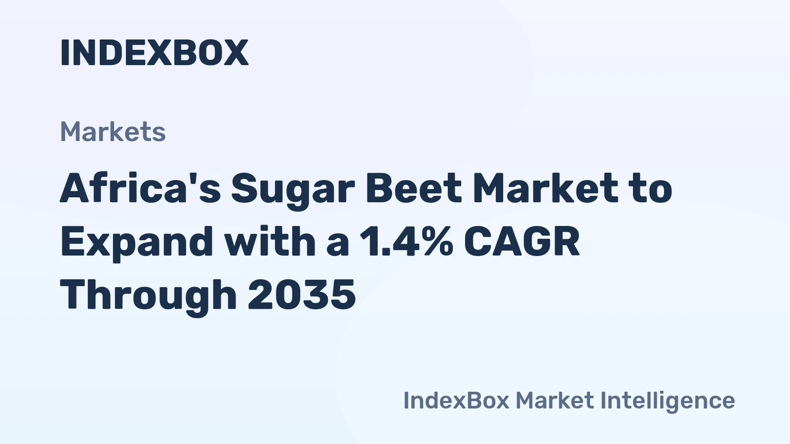 Africa's Sugar Beet Market to Expand with a 1.4% CAGR Through 2035
