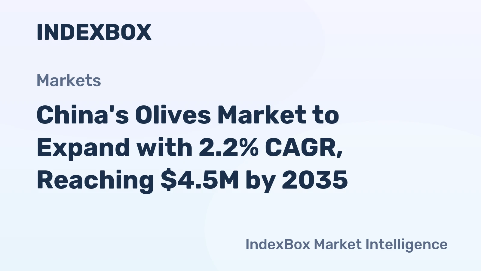 China's Olives Market to Expand with 2.2% CAGR, Reaching $4.5M by 2035