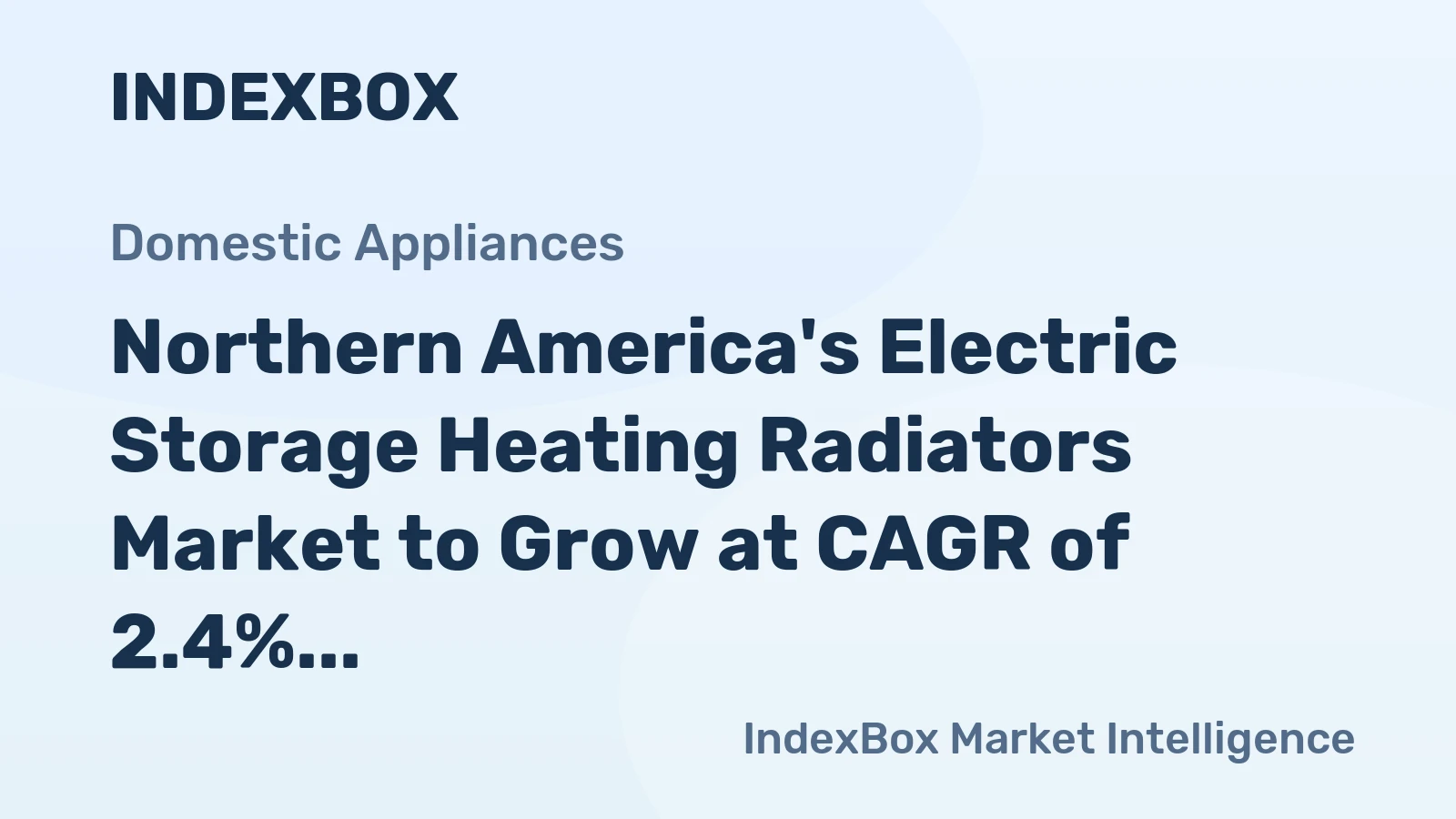 Northern America's Electric Storage Heating Radiators Market to Grow at CAGR of 2.4% Over Next Decade