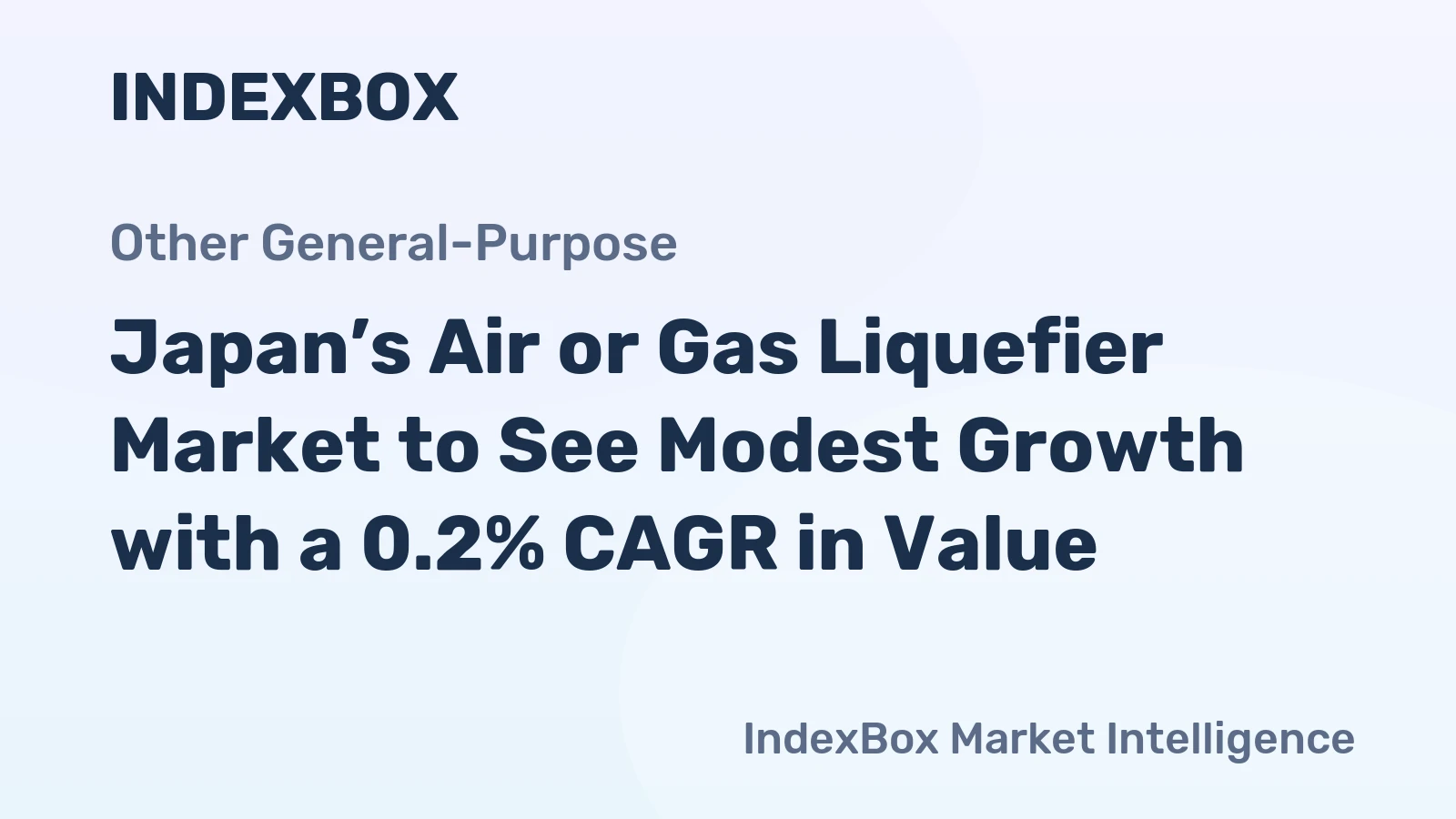 Japan’s Air or Gas Liquefier Market to See Modest Growth with a 0.2% CAGR in Value