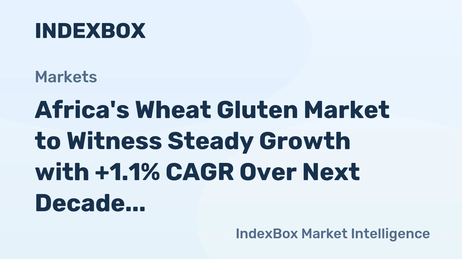 Africa's Wheat Gluten Market to Witness Steady Growth with +1.1% CAGR Over Next Decade