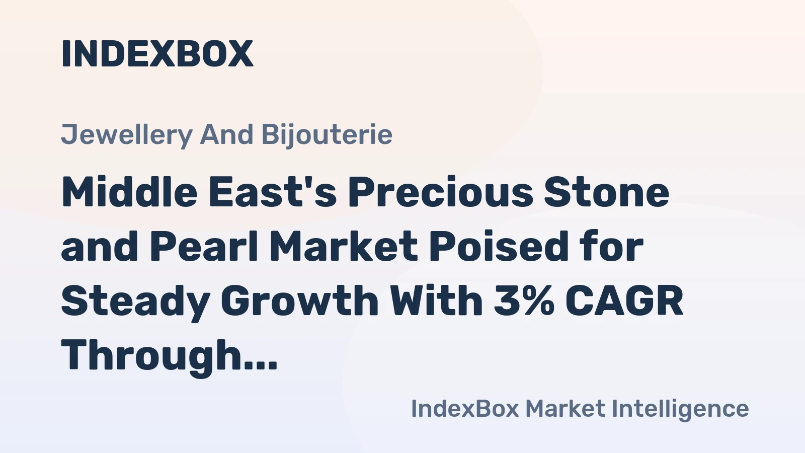 Middle East's Precious Stone and Pearl Market Poised for Steady Growth With 3% CAGR Through 2035