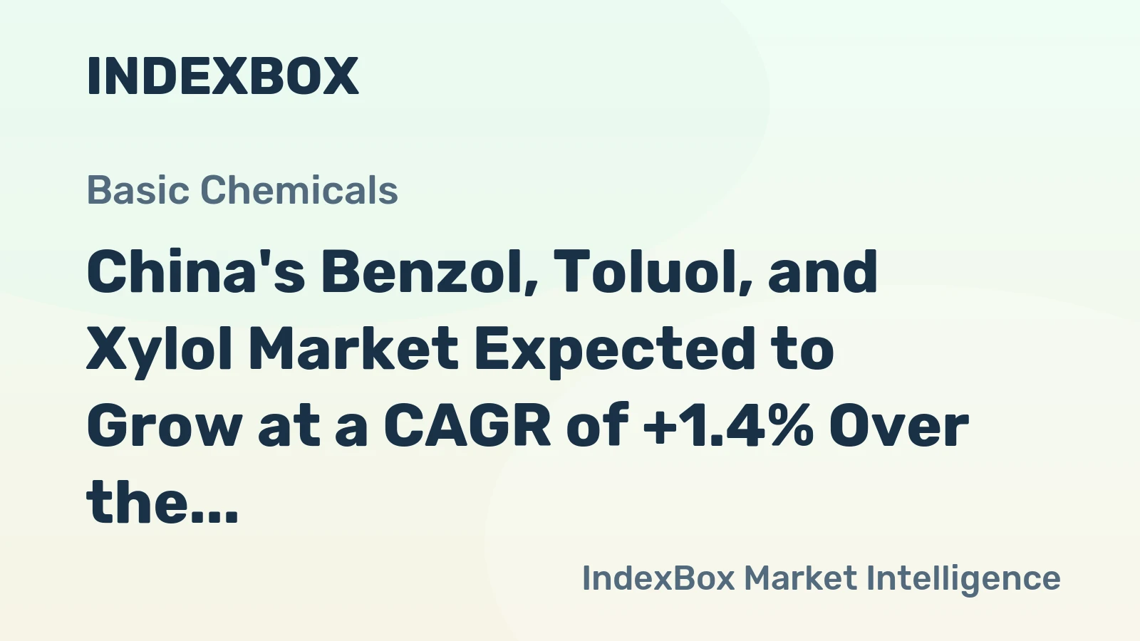 China's Benzol, Toluol, and Xylol Market Expected to Grow at a CAGR of +1.4% Over the Next Decade
