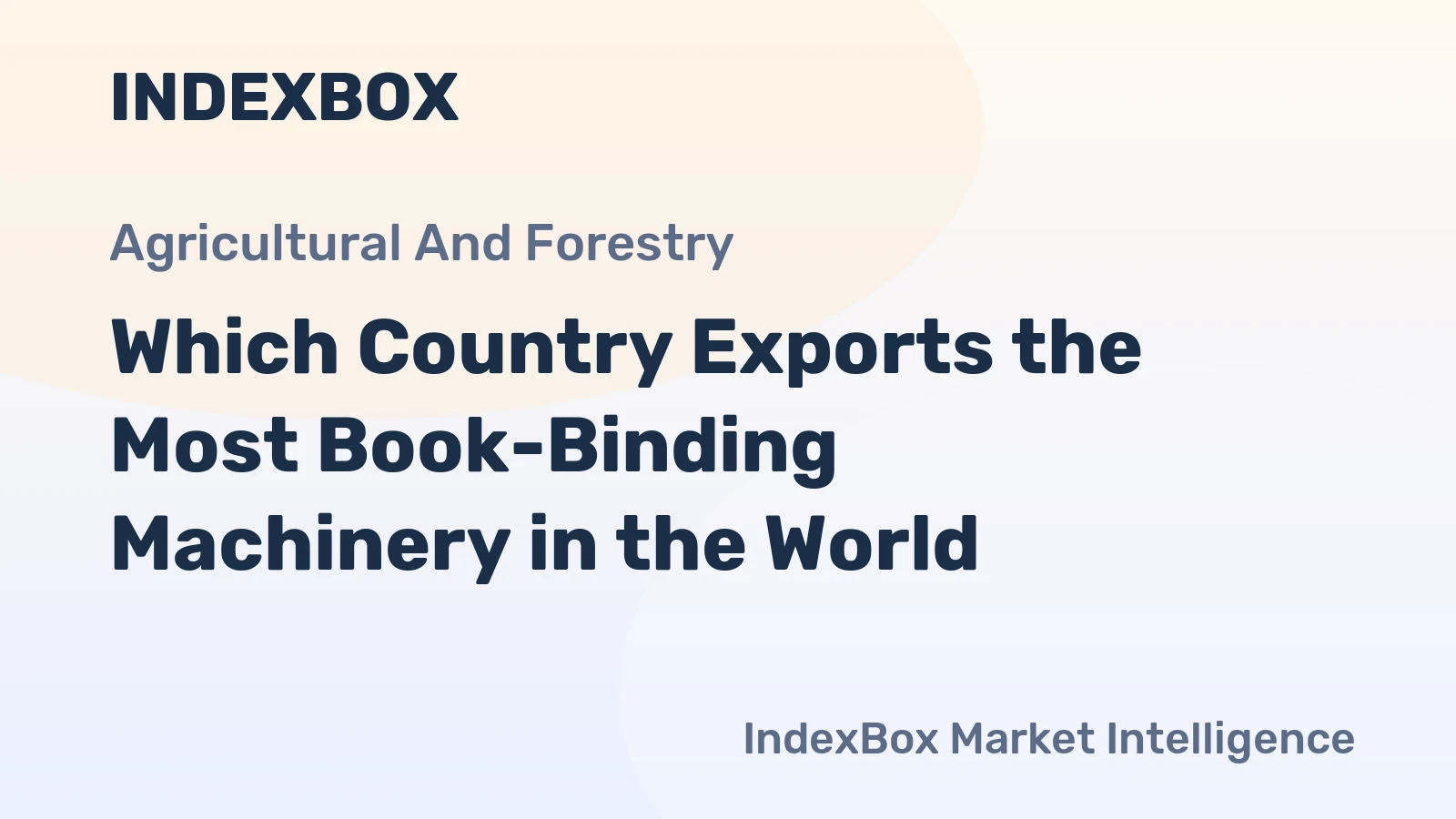 Which Country Exports the Most Book-Binding Machinery in the World?
