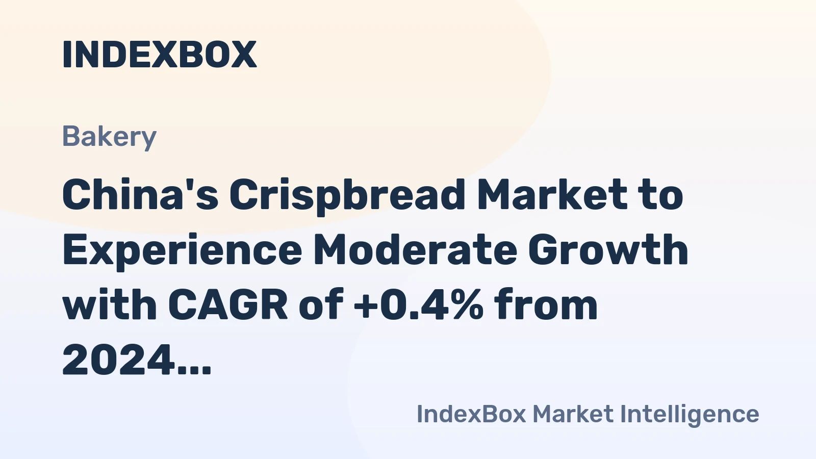 China's Crispbread Market to Experience Moderate Growth with CAGR of +0.4% from 2024 to 2035