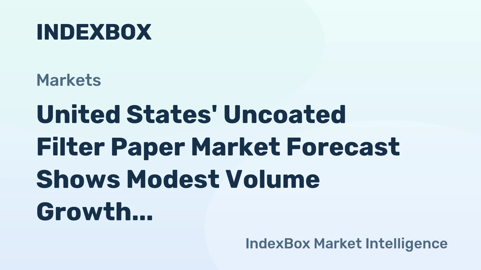 United States' Uncoated Filter Paper Market Forecast Shows Modest Volume Growth at +0.2% CAGR Through 2035
