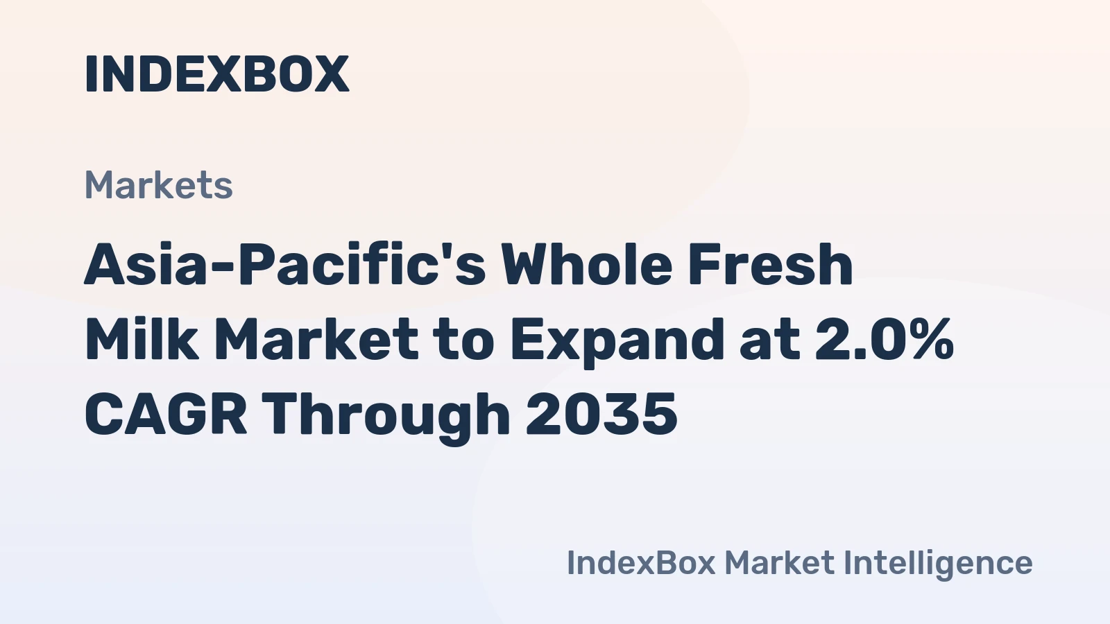 Asia-Pacific's Whole Fresh Milk Market to Expand at 2.0% CAGR Through 2035