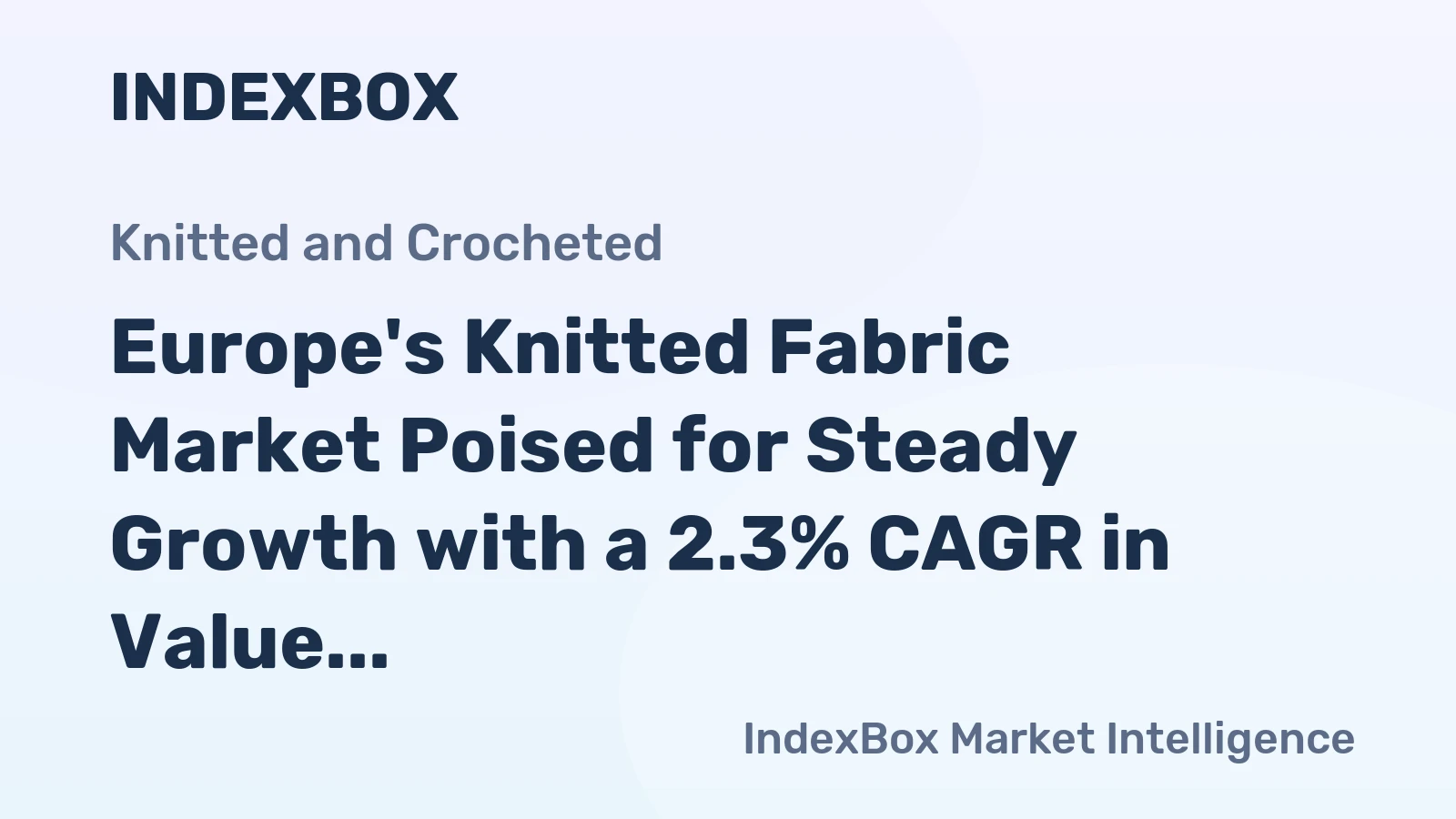 Europe's Knitted Fabric Market Poised for Steady Growth with a 2.3% CAGR in Value Through 2035