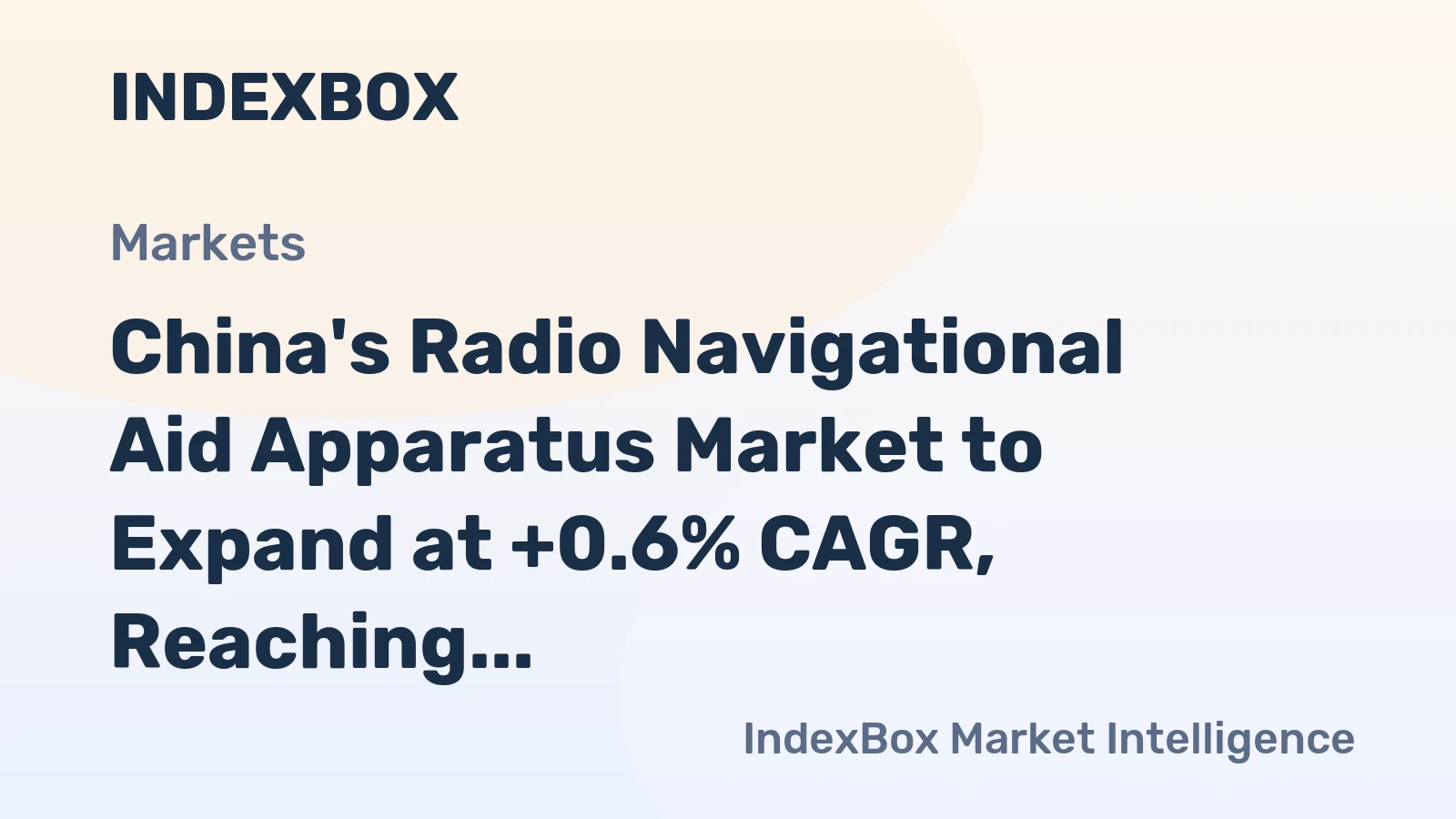 China's Radio Navigational Aid Apparatus Market to Expand at +0.6% CAGR, Reaching 45M Units by 2035