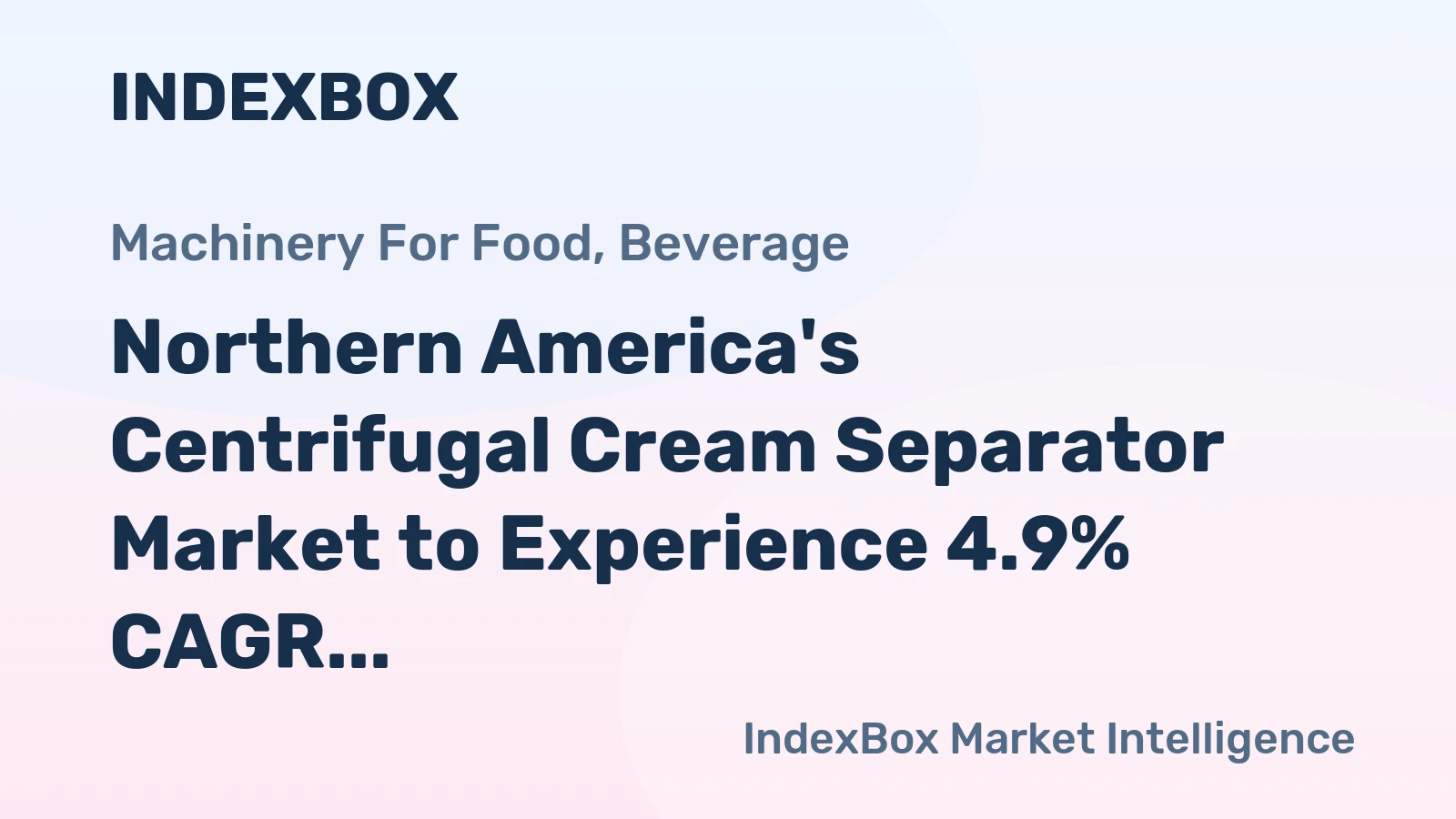 Northern America's Centrifugal Cream Separator Market to Experience 4.9% CAGR Growth in Next Decade