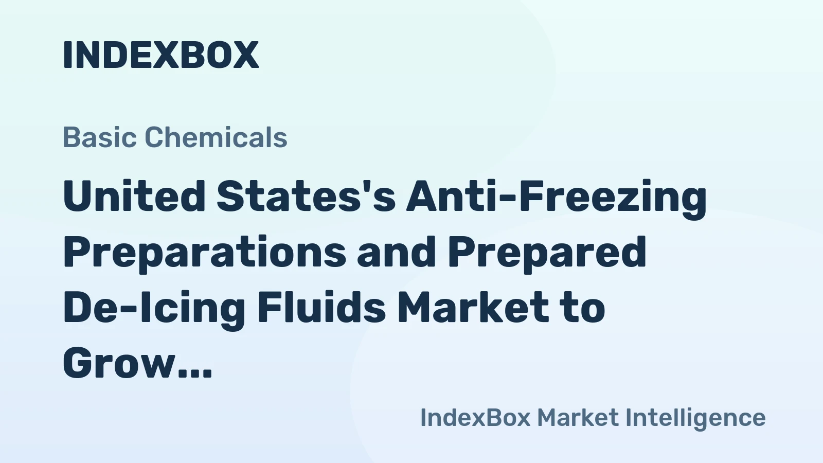United States's Anti-Freezing Preparations and Prepared De-Icing Fluids Market to Grow at 1.5% CAGR Through 2035