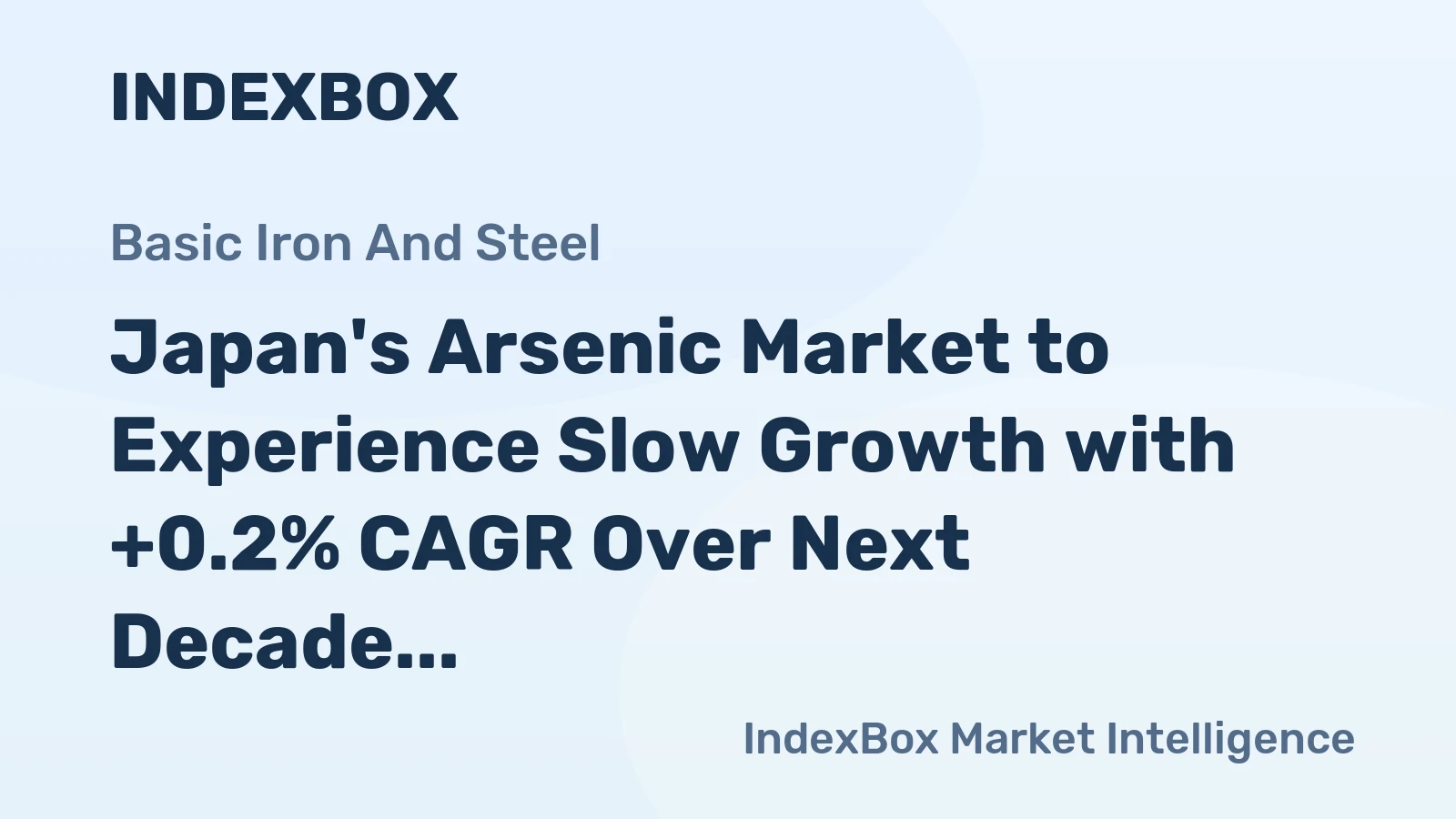 Japan's Arsenic Market to Experience Slow Growth with +0.2% CAGR Over Next Decade