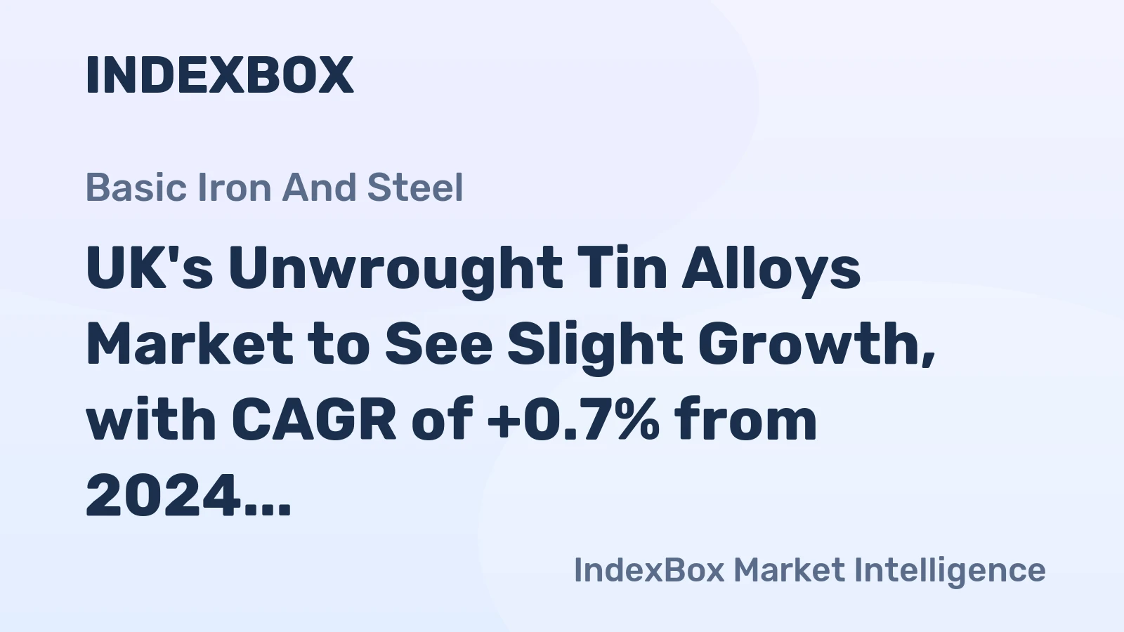 UK's Unwrought Tin Alloys Market to See Slight Growth, with CAGR of +0.7% from 2024 to 2035
