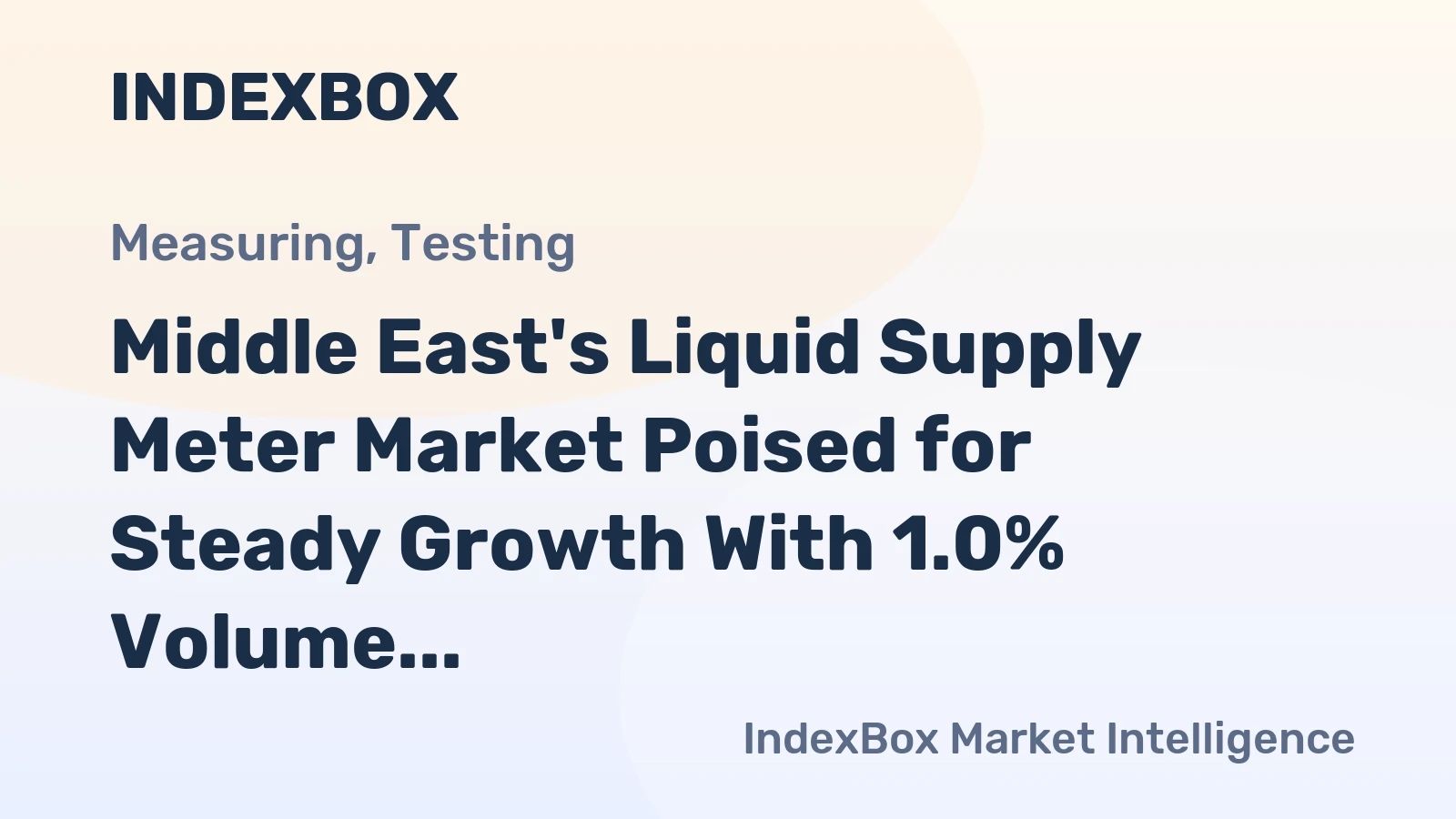 Middle East's Liquid Supply Meter Market Poised for Steady Growth With 1.0% Volume CAGR Through 2035
