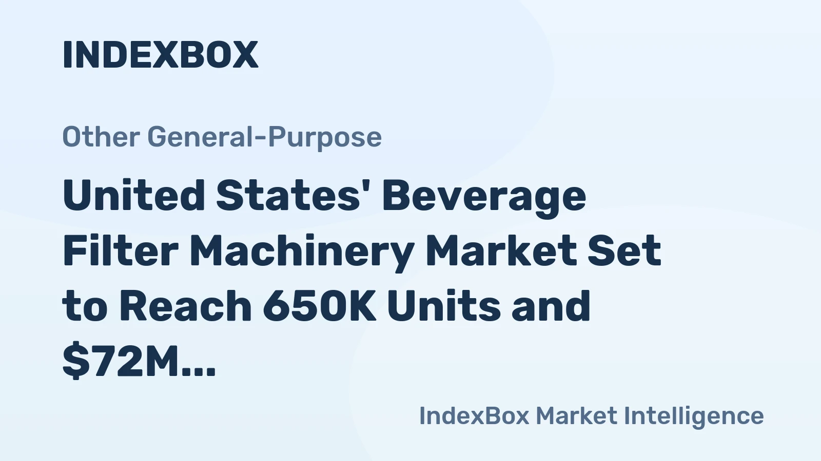 United States' Beverage Filter Machinery Market Set to Reach 650K Units and $72M in Value