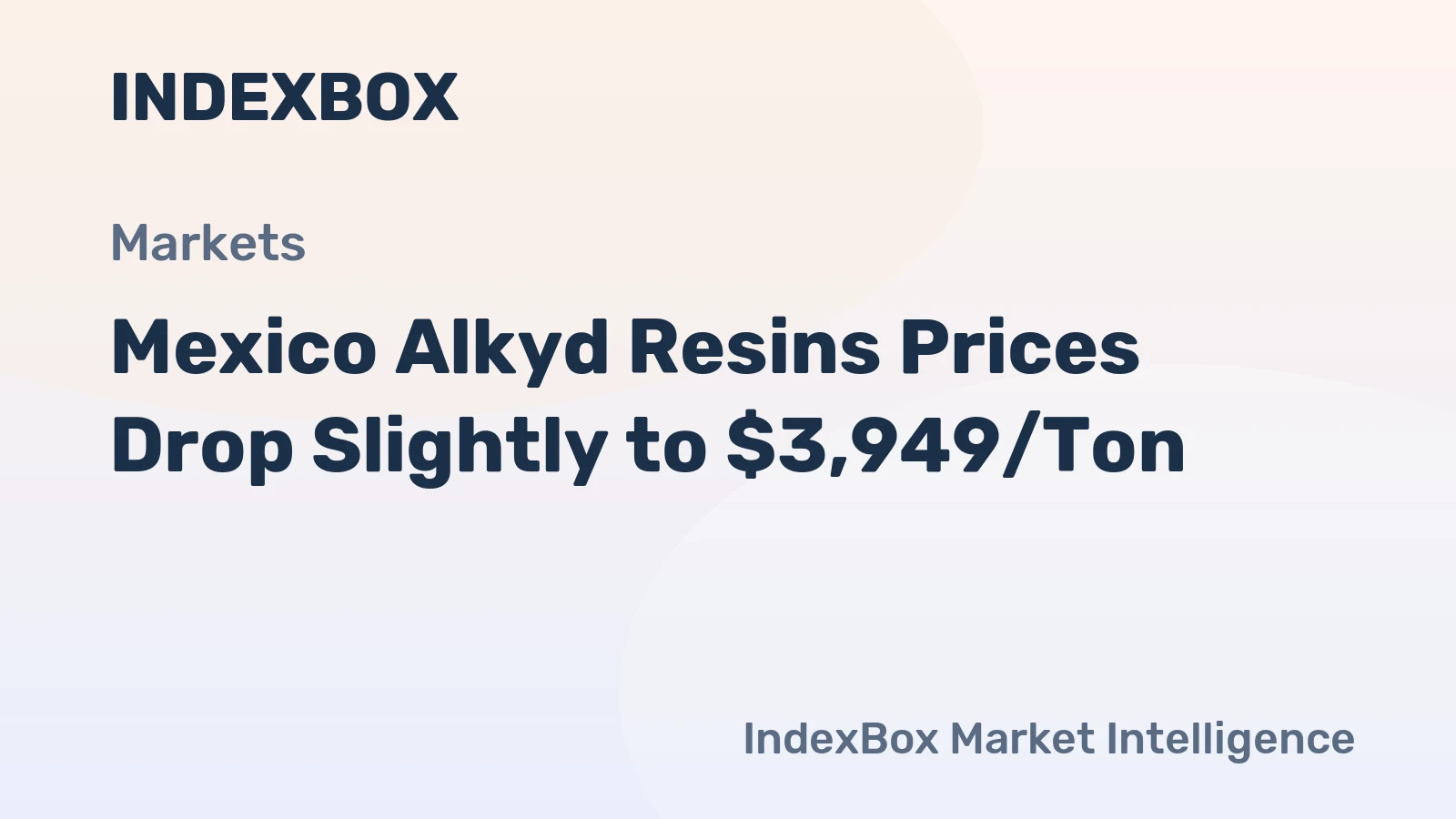 Mexico Alkyd Resins Prices Drop Slightly to $3,949/Ton