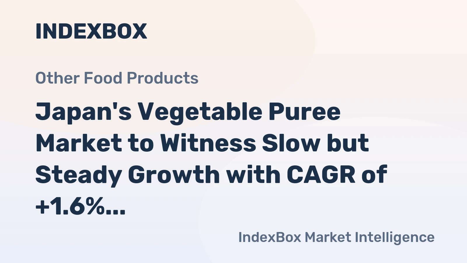 Japan's Vegetable Puree Market to Witness Slow but Steady Growth with CAGR of +1.6%