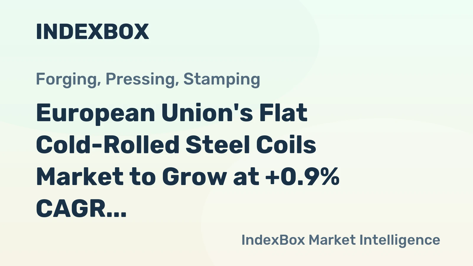 European Union's Flat Cold-Rolled Steel Coils Market to Grow at +0.9% CAGR, Reaching $9.3B by 2035