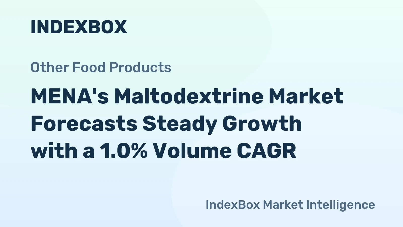 MENA's Maltodextrine Market Forecasts Steady Growth with a 1.0% Volume CAGR