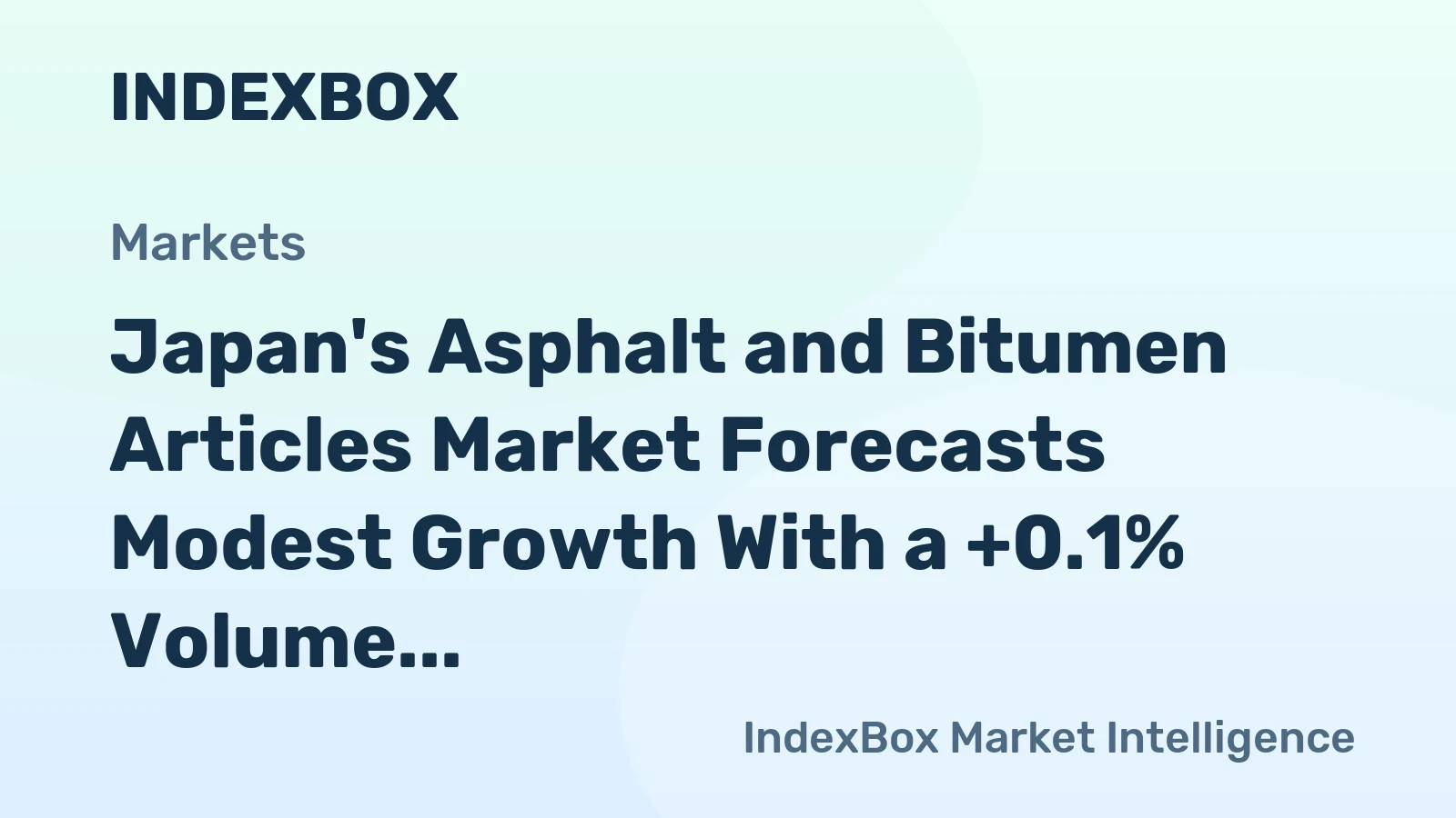 Japan's Asphalt and Bitumen Articles Market Forecasts Modest Growth With a +0.1% Volume CAGR Through 2035