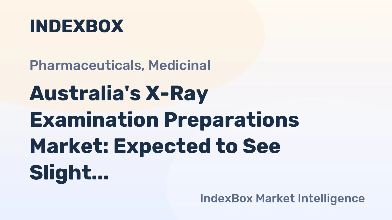 Australia's X-Ray Examination Preparations Market: Expected to See Slight Growth in Volume and Value Over the Next Decade