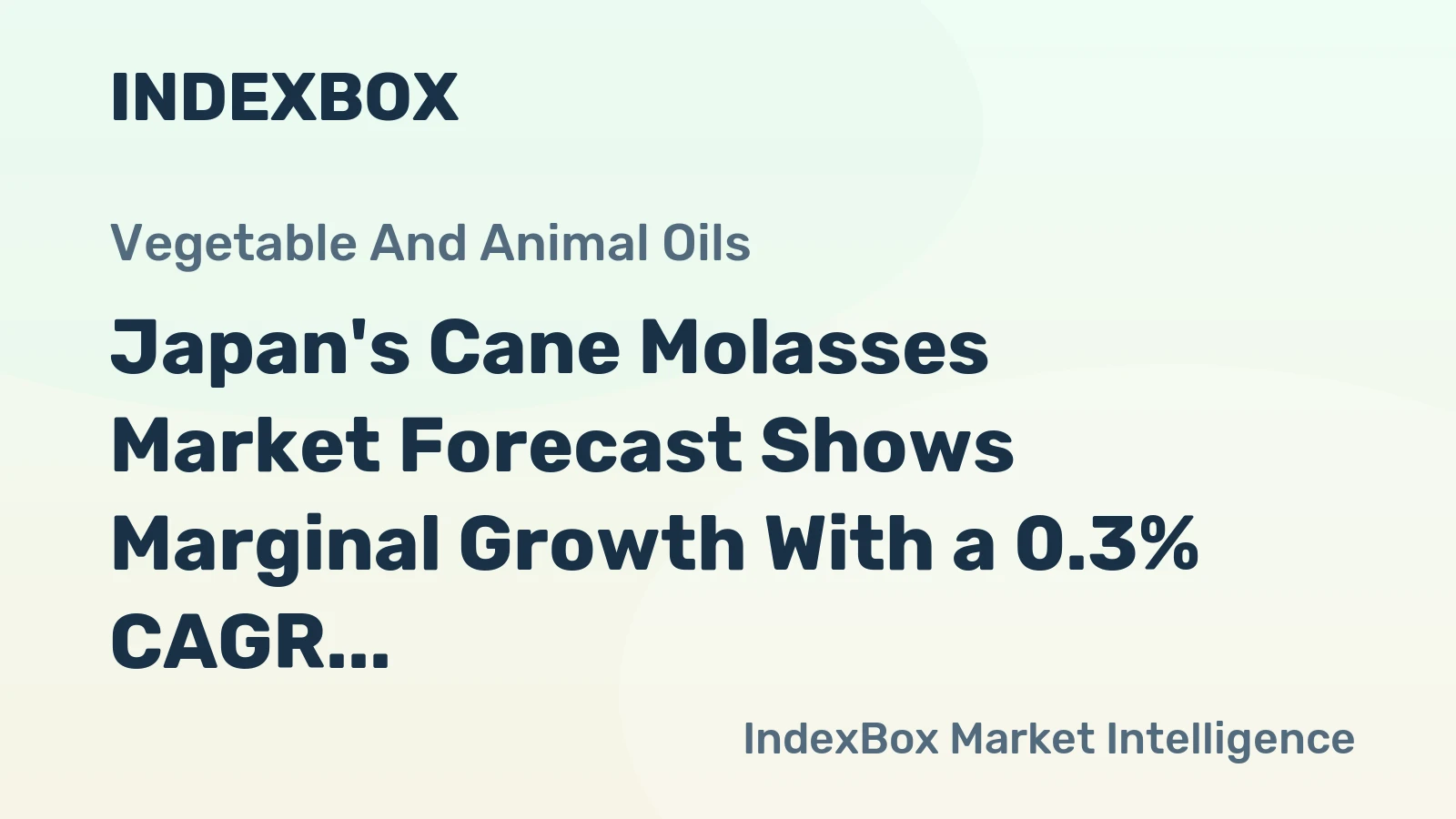 Japan's Cane Molasses Market Forecast Shows Marginal Growth With a 0.3% CAGR