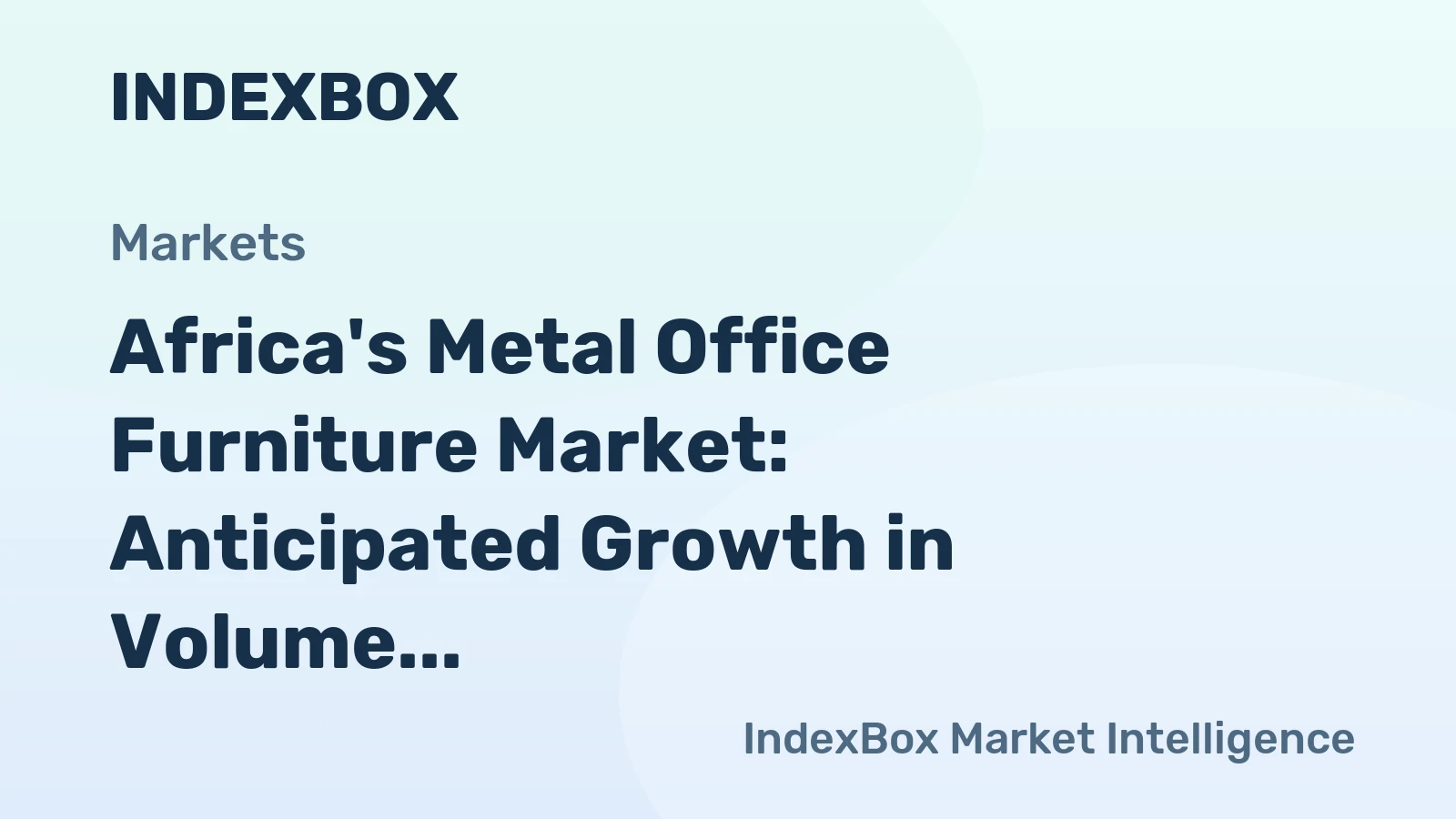 Africa's Metal Office Furniture Market: Anticipated Growth in Volume and Value Over Next Decade
