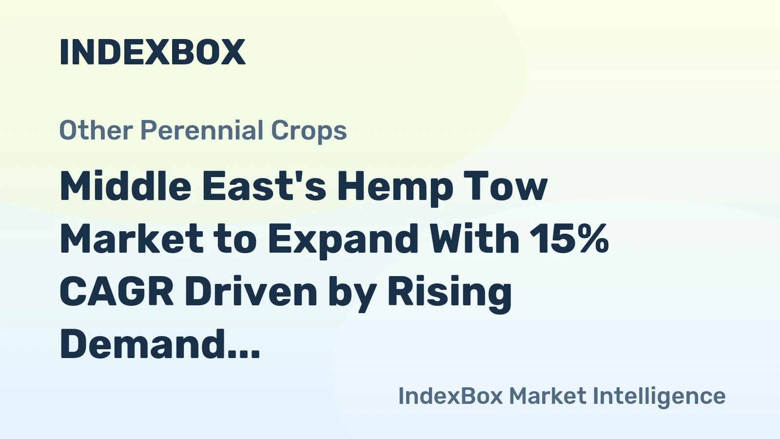 Middle East's Hemp Tow Market to Expand With 15% CAGR Driven by Rising Demand