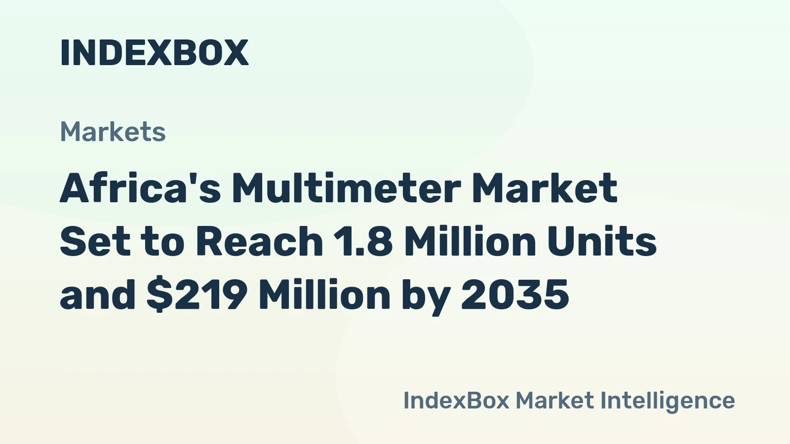 Africa's Multimeter Market Set to Reach 1.8 Million Units and $219 Million by 2035