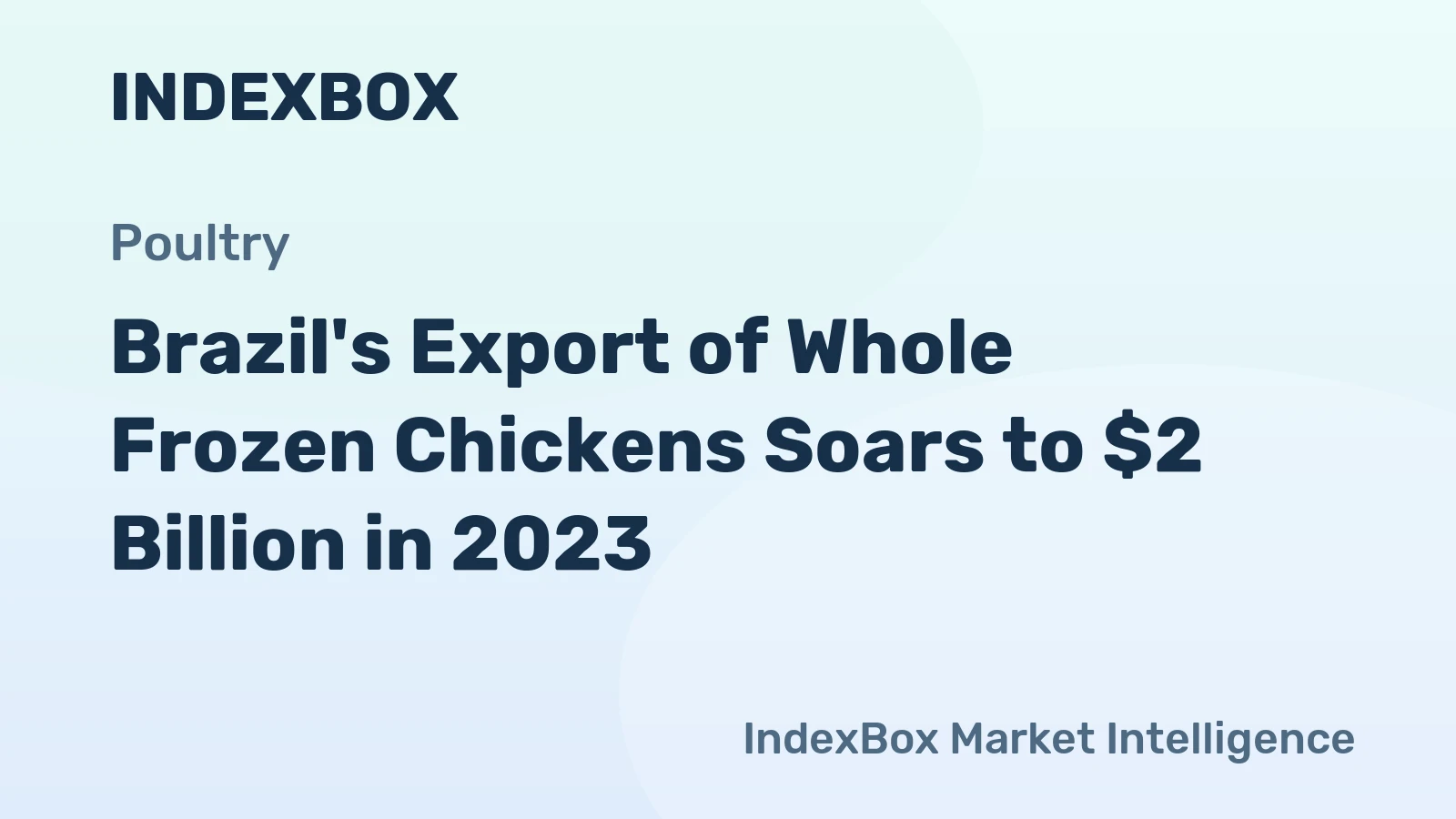 Brazil's Export of Whole Frozen Chickens Soars to $2 Billion in 2023