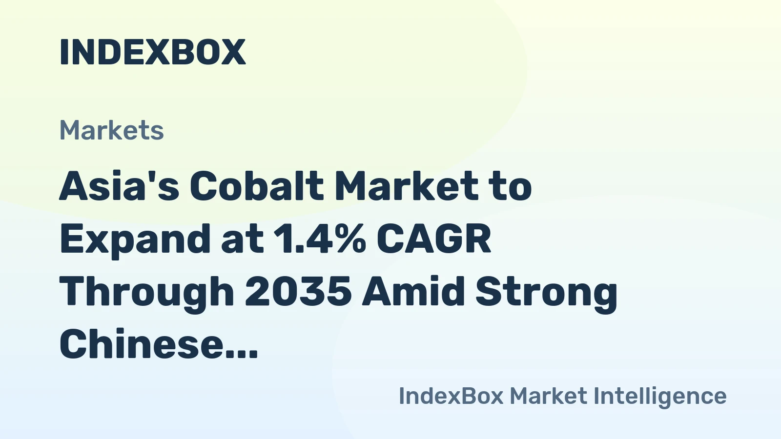 Asia's Cobalt Market to Expand at 1.4% CAGR Through 2035 Amid Strong Chinese Demand
