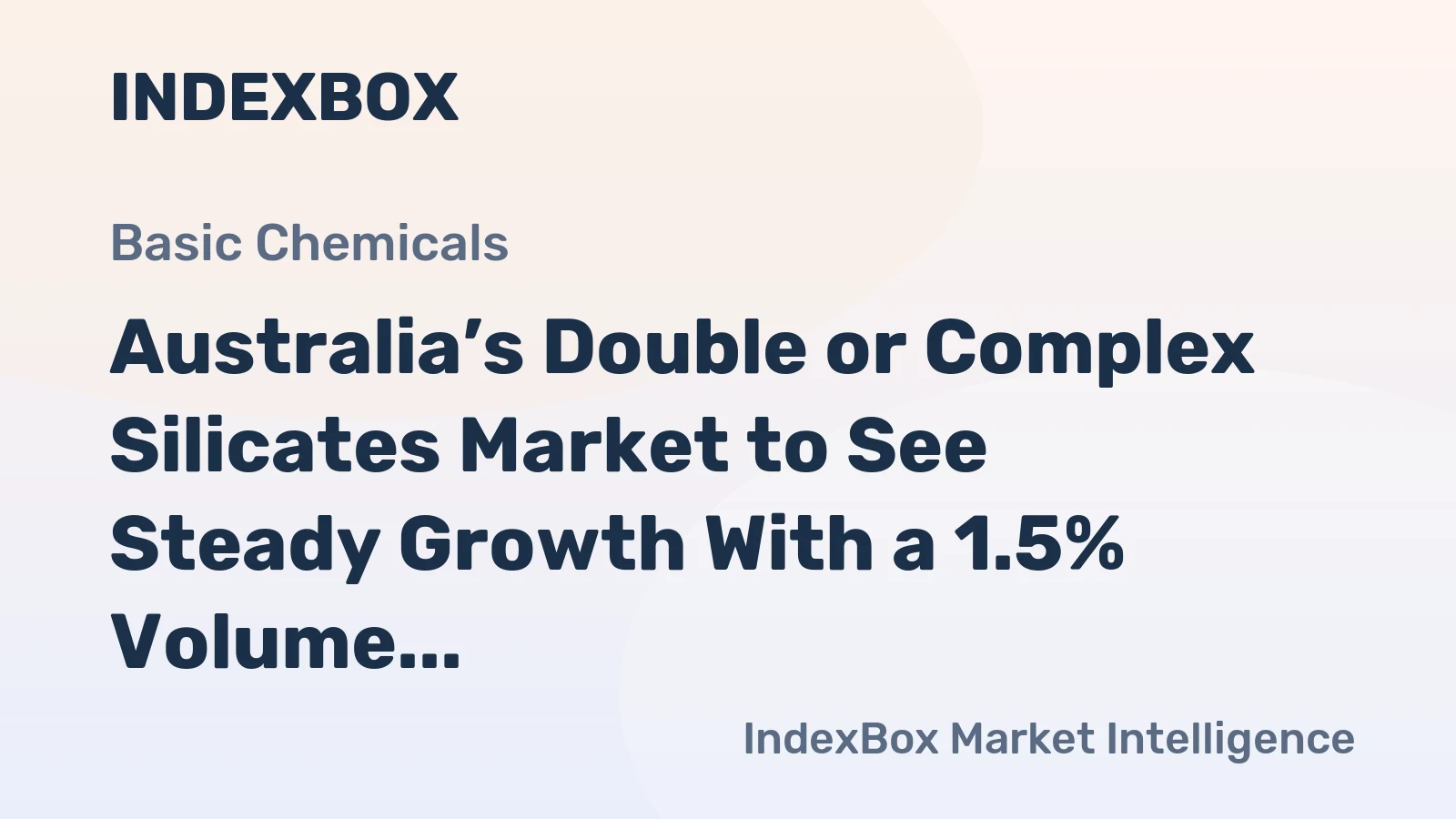 Australia’s Double or Complex Silicates Market to See Steady Growth With a 1.5% Volume CAGR Through 2035