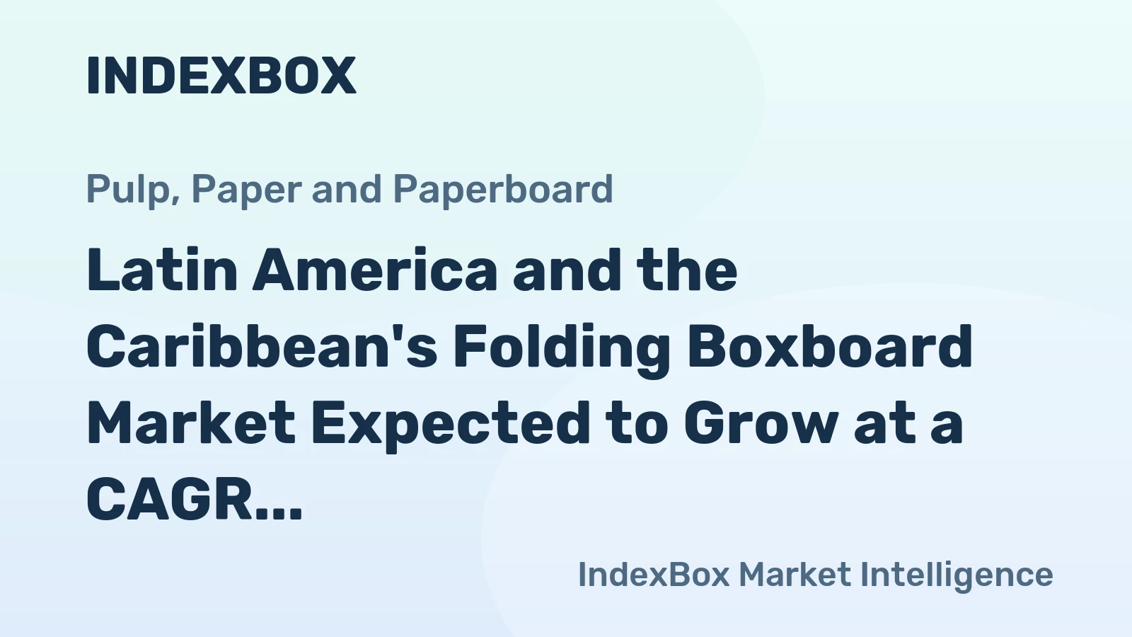 Latin America and the Caribbean's Folding Boxboard Market Expected to Grow at a CAGR of +1.4% by 2035
