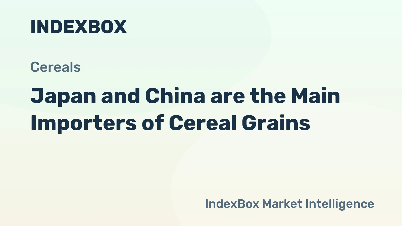 Japan and China are the Main Importers of Cereal Grains