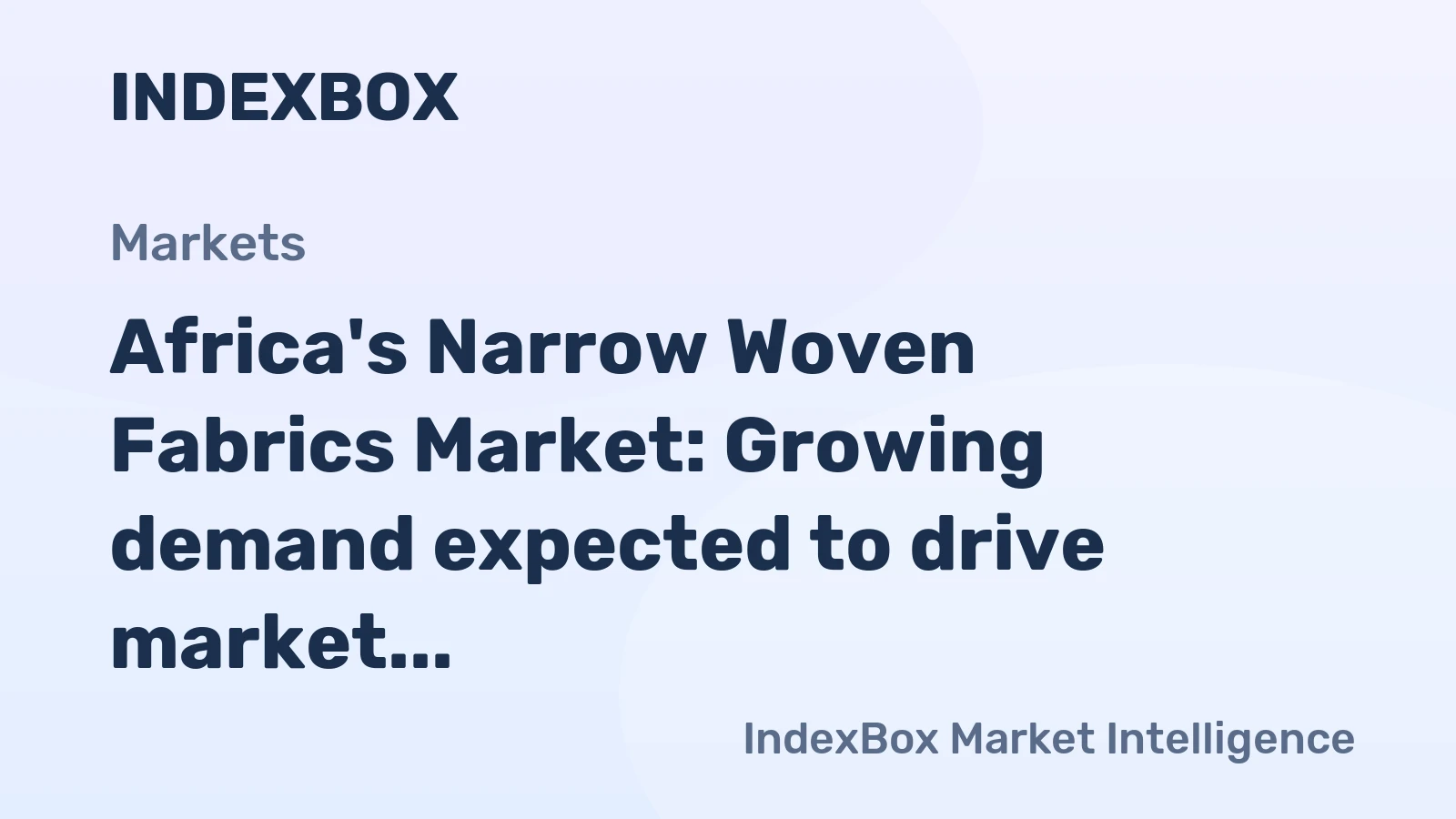 Africa's Narrow Woven Fabrics Market: Growing demand expected to drive market volume to 116K tons and market value to $1.2B by 2035