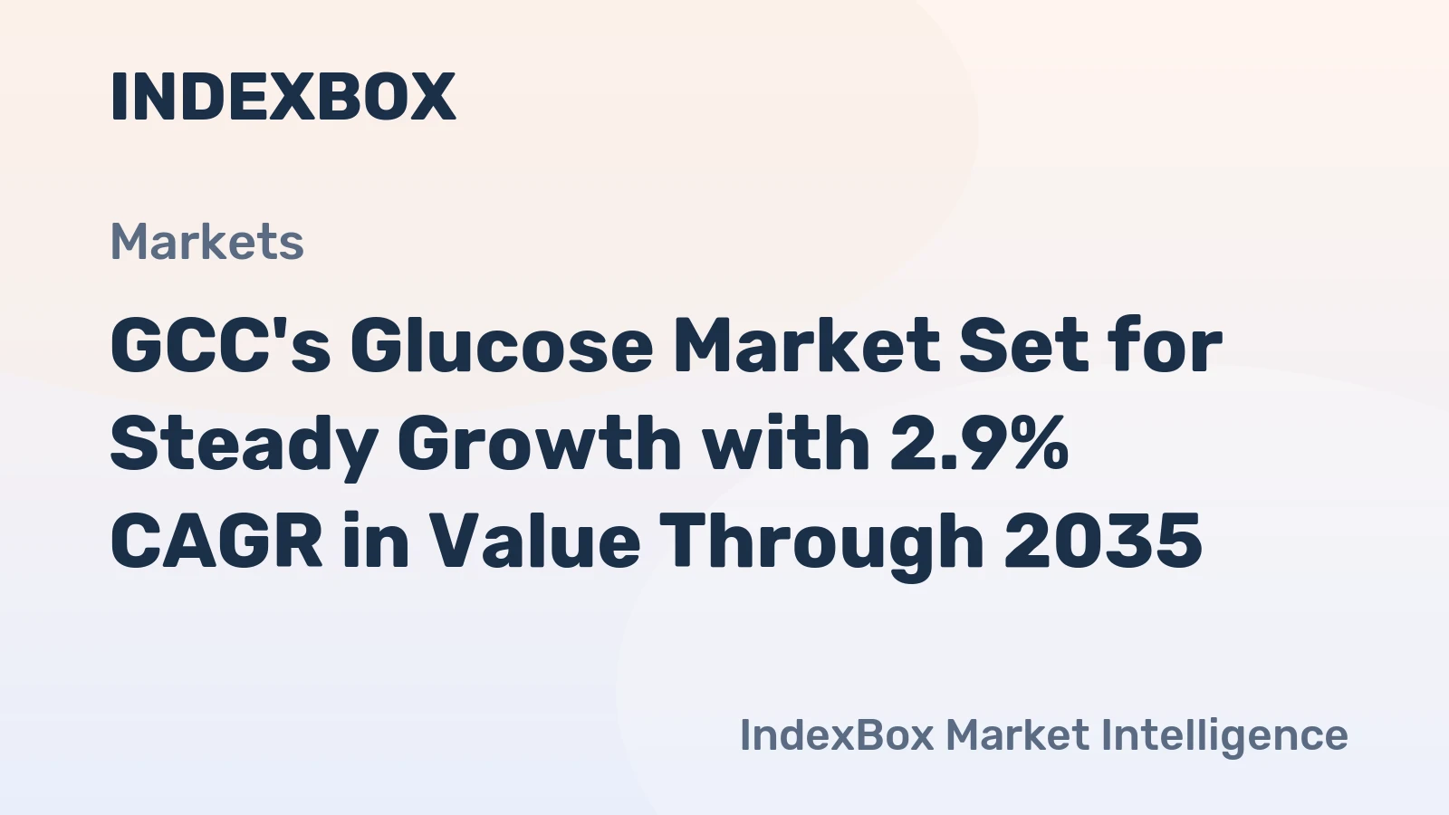 GCC's Glucose Market Set for Steady Growth with 2.9% CAGR in Value Through 2035