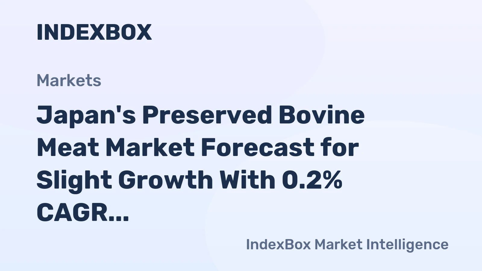 Japan's Preserved Bovine Meat Market Forecast for Slight Growth With 0.2% CAGR Through 2035