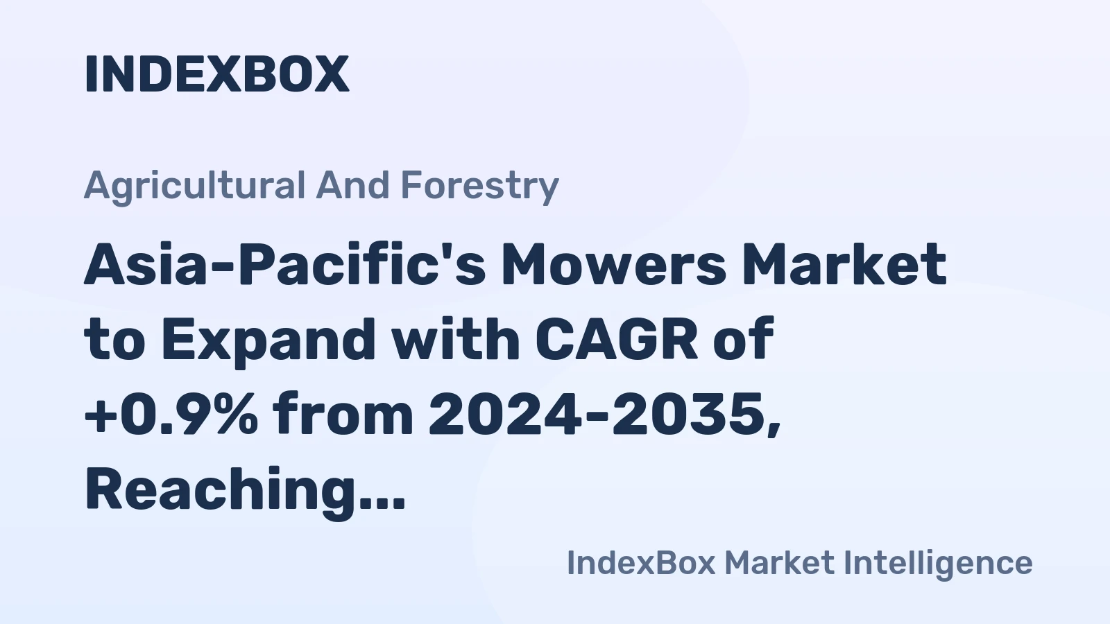 Asia-Pacific's Mowers Market to Expand with CAGR of +0.9% from 2024-2035, Reaching 51M Units by 2035