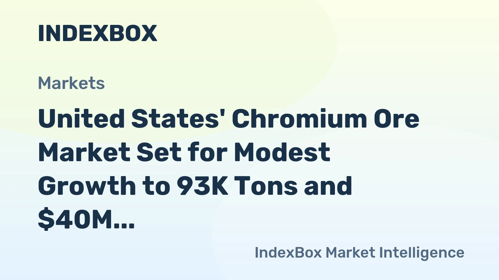 United States' Chromium Ore Market Set for Modest Growth to 93K Tons and $40M by 2035