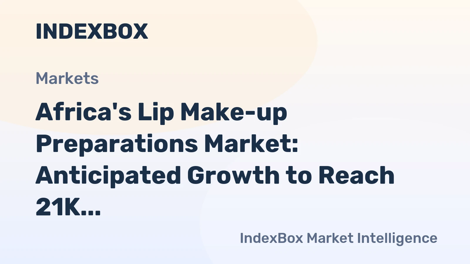 Africa's Lip Make-up Preparations Market: Anticipated Growth to Reach 21K Tons in Volume and $370M in Value by 2035