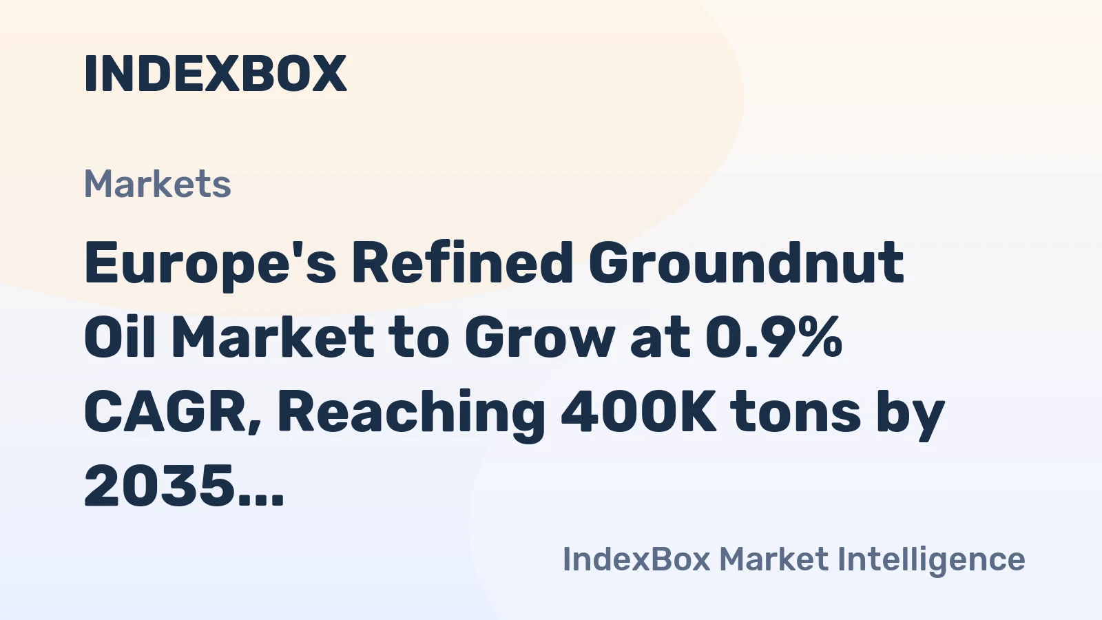 Europe's Refined Groundnut Oil Market to Grow at 0.9% CAGR, Reaching 400K tons by 2035