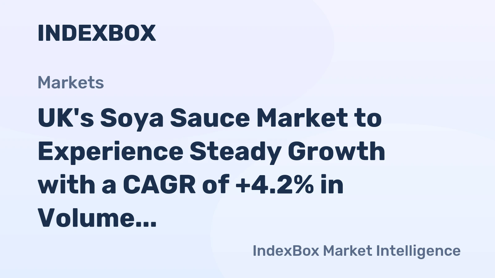 UK's Soya Sauce Market to Experience Steady Growth with a CAGR of +4.2% in Volume and +5.8% in Value from 2024 to 2035