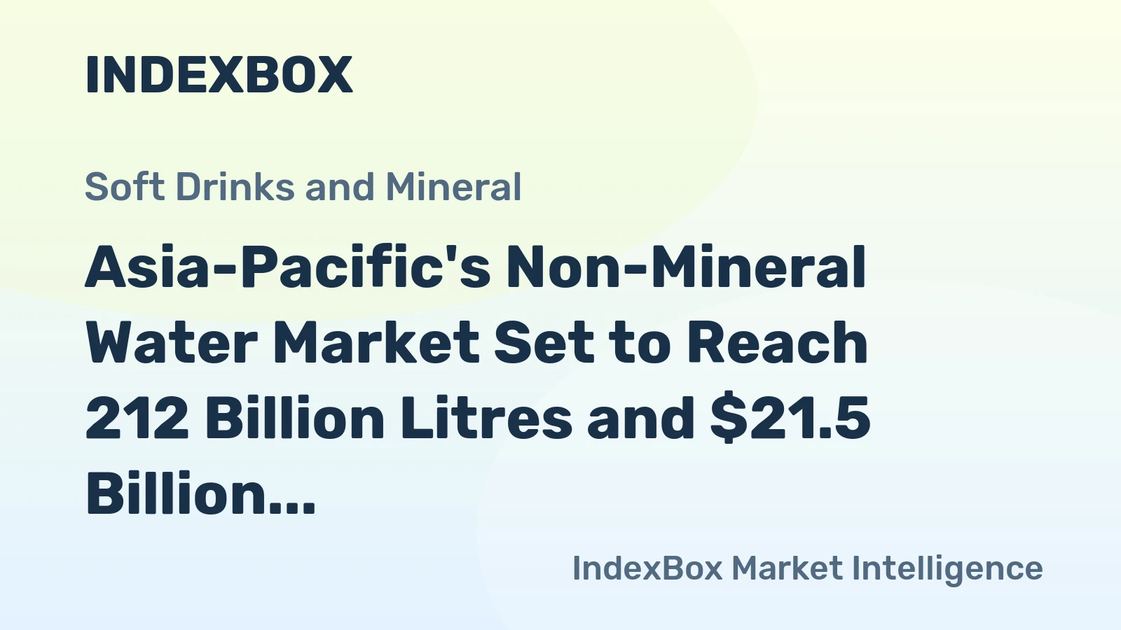 Asia-Pacific's Non-Mineral Water Market Set to Reach 212 Billion Litres and $21.5 Billion in Value