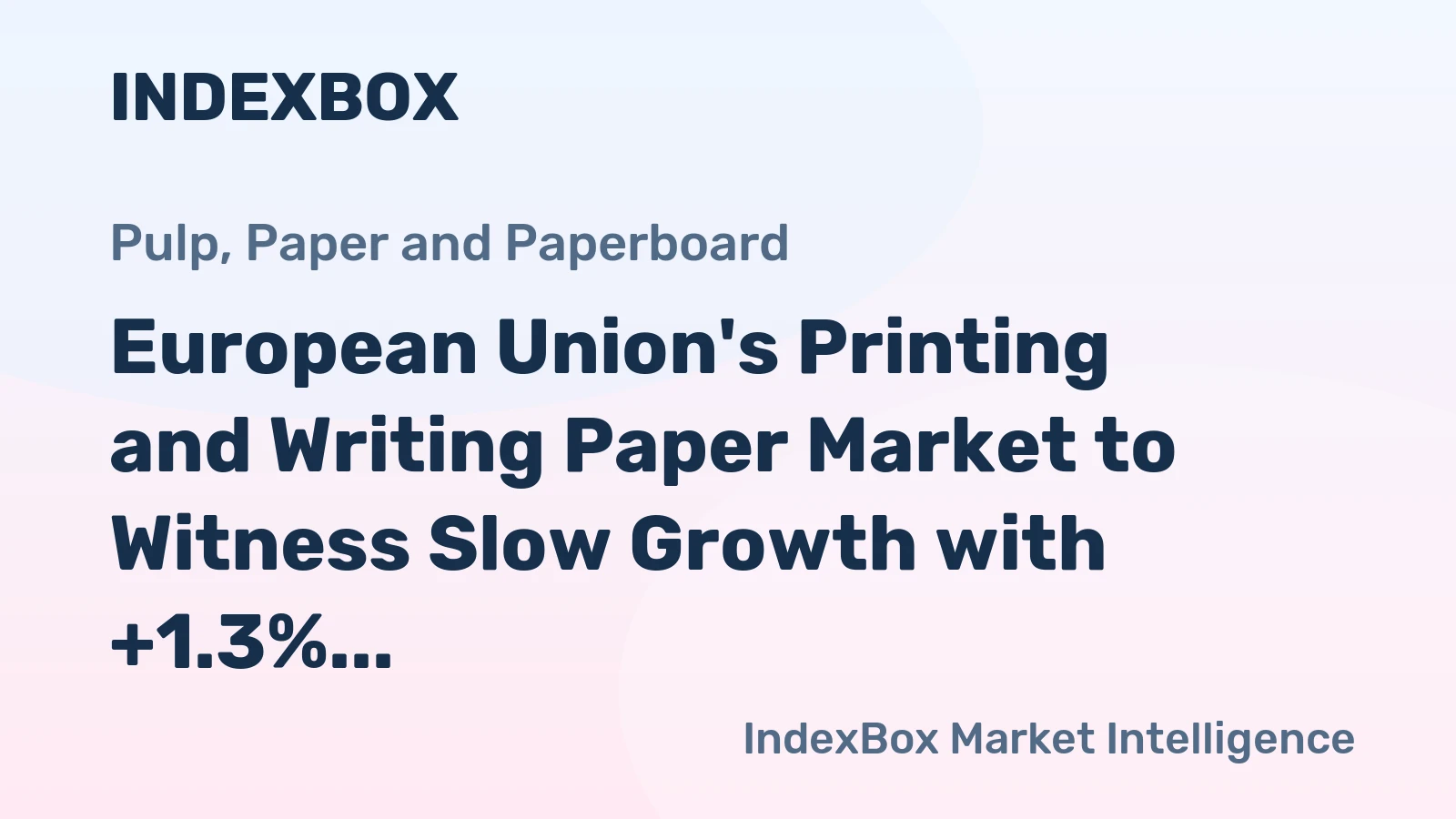 European Union's Printing and Writing Paper Market to Witness Slow Growth with +1.3% CAGR, Reaching 18M Tons by 2035