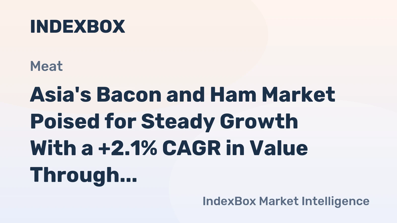 Asia's Bacon and Ham Market Poised for Steady Growth With a +2.1% CAGR in Value Through 2035