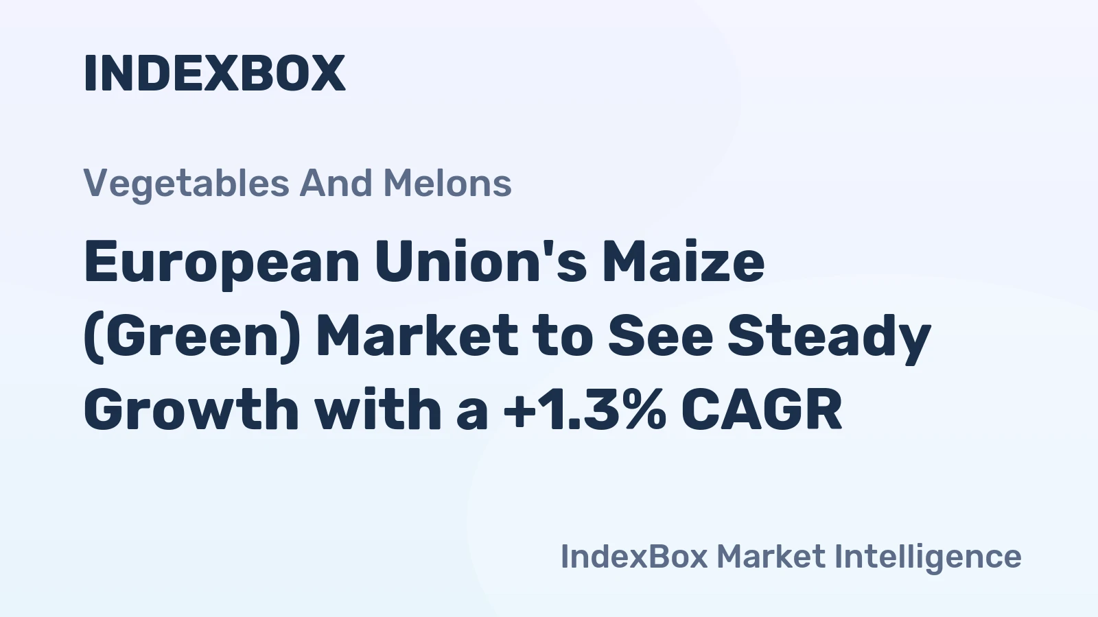 European Union's Maize (Green) Market to See Steady Growth with a +1.3% CAGR