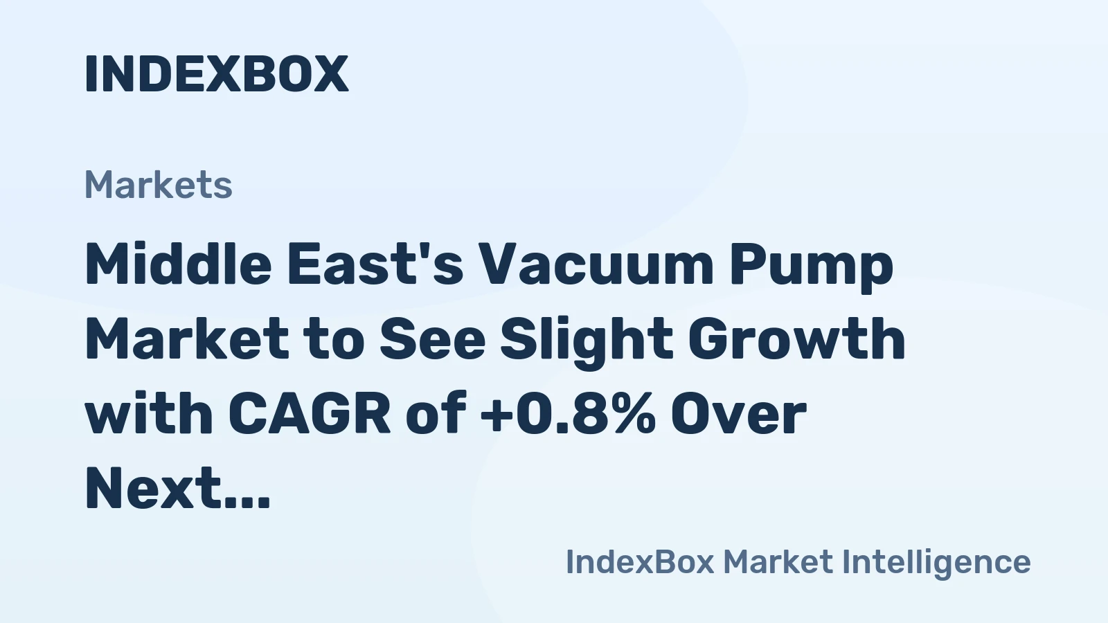 Middle East's Vacuum Pump Market to See Slight Growth with CAGR of +0.8% Over Next Decade