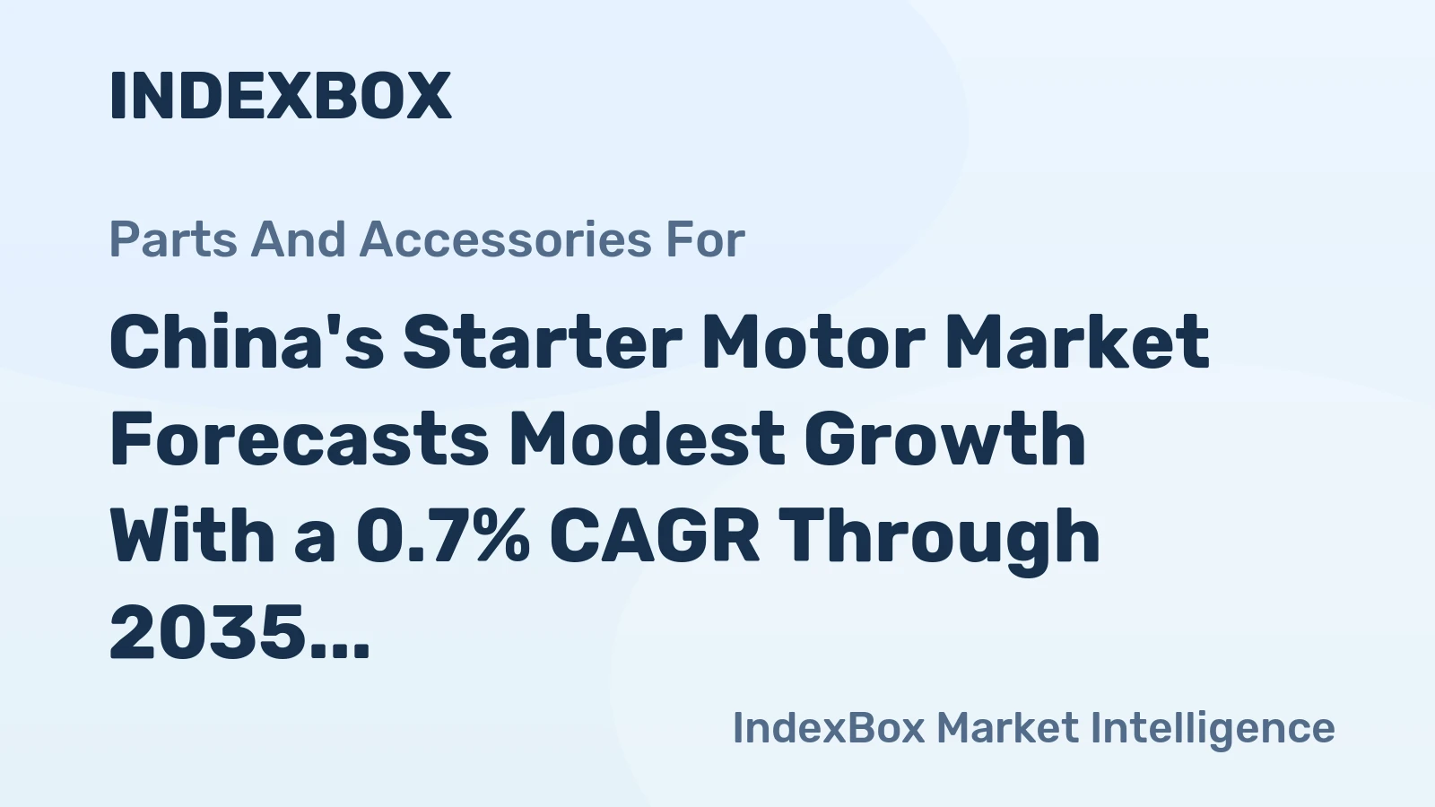 China's Starter Motor Market Forecasts Modest Growth With a 0.7% CAGR Through 2035